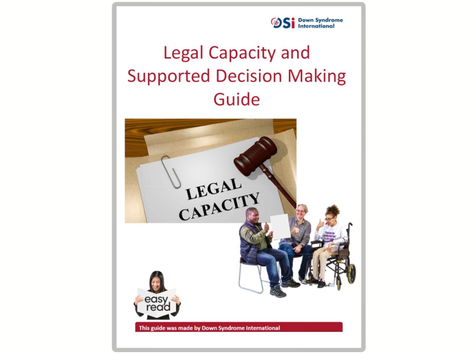 Legal capacity and supported decision making – Down Syndrome International